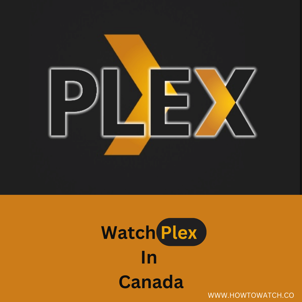 How to Watch Plex in Canada [Easy Steps | 2025]