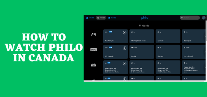 How to Watch Philo in Canada [Easy Steps | 2026]