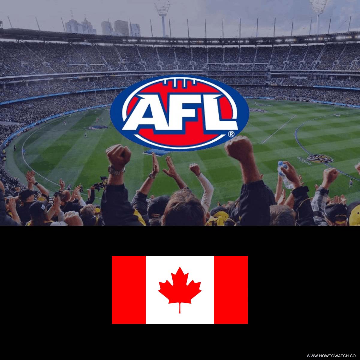 How To Watch AFL Final in Canada [Season 2025 | Live]