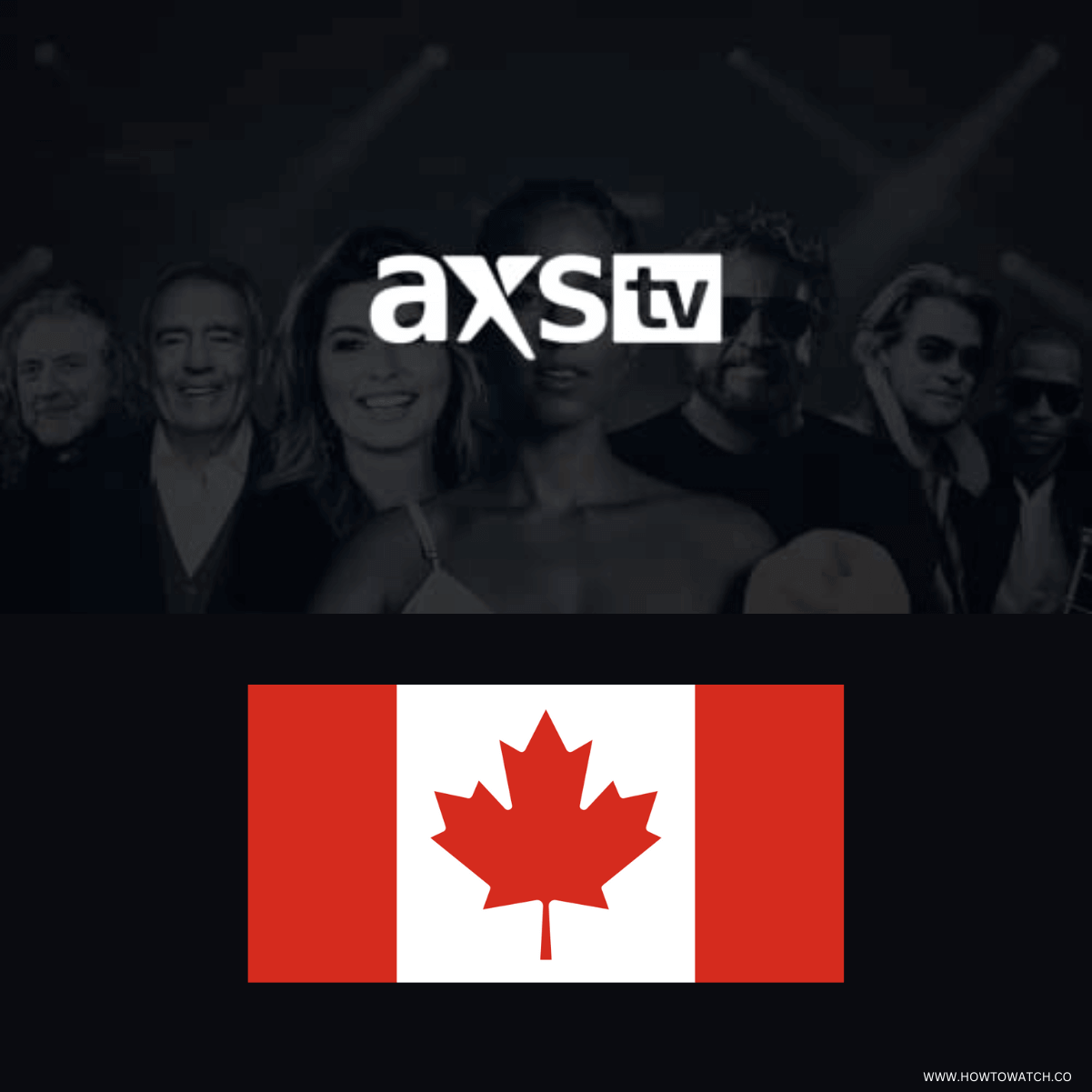 How to Watch AXS TV in Canada [Without Cable | 2025]