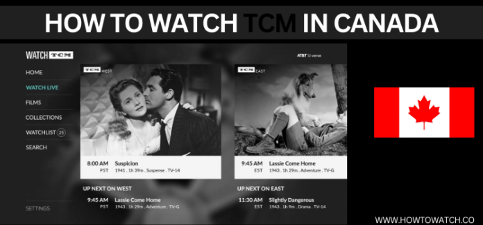 How to Watch TCM in Canada [Without Cable | 2025]
