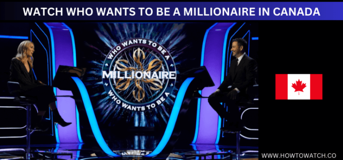 How to Watch Who Wants To Be a Millionaire in Canada [2024]