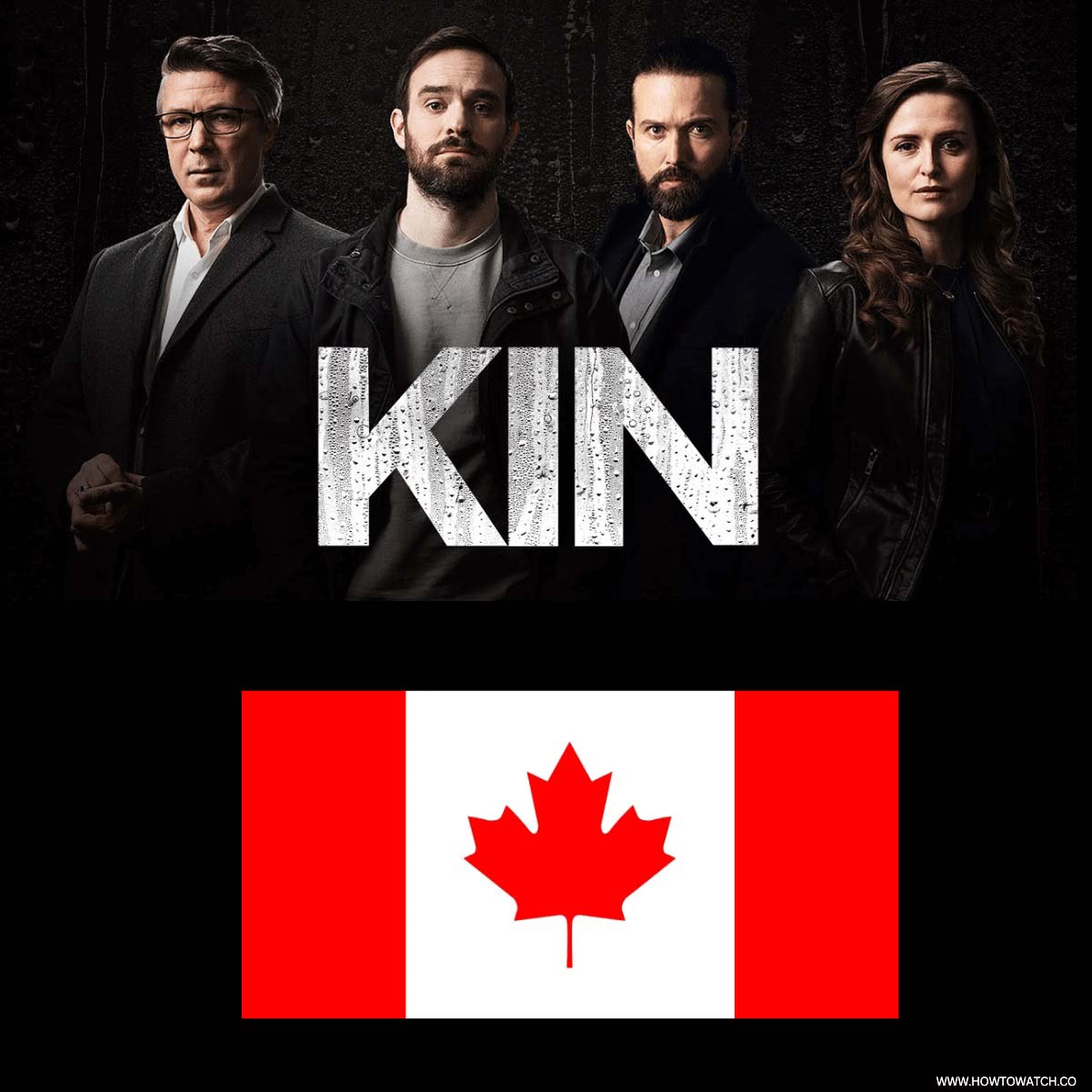 How to Watch Kin in Canada for Free [All Seasons | 2025]