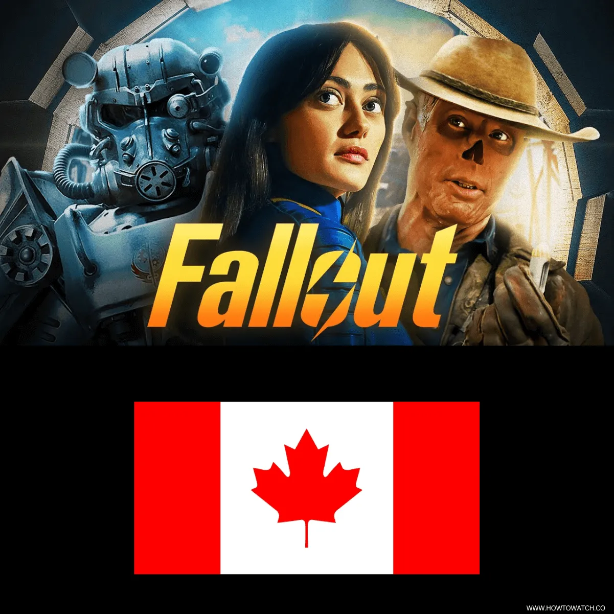 How to Watch Fallout in Canada [Free & Premium | 2025]