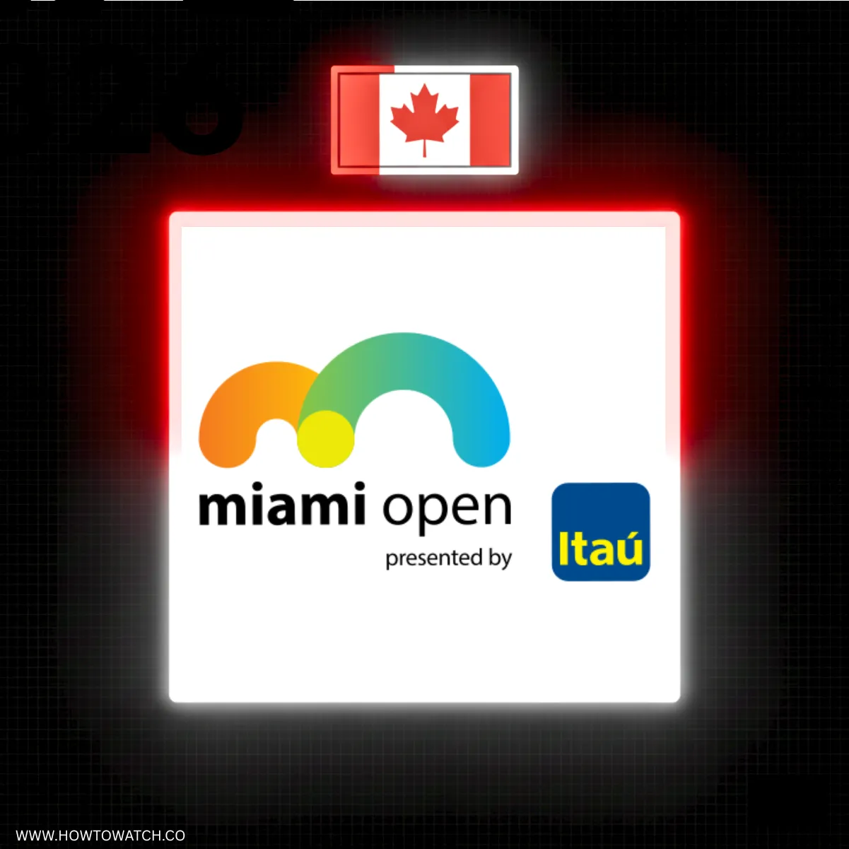 How to Watch Miami Open in Canada [Free & Live | 2026]